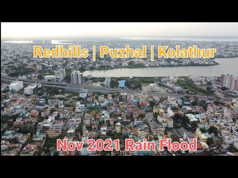 Puzhal Lake | Redhills | Kolathur flood situation drone view - YouTube