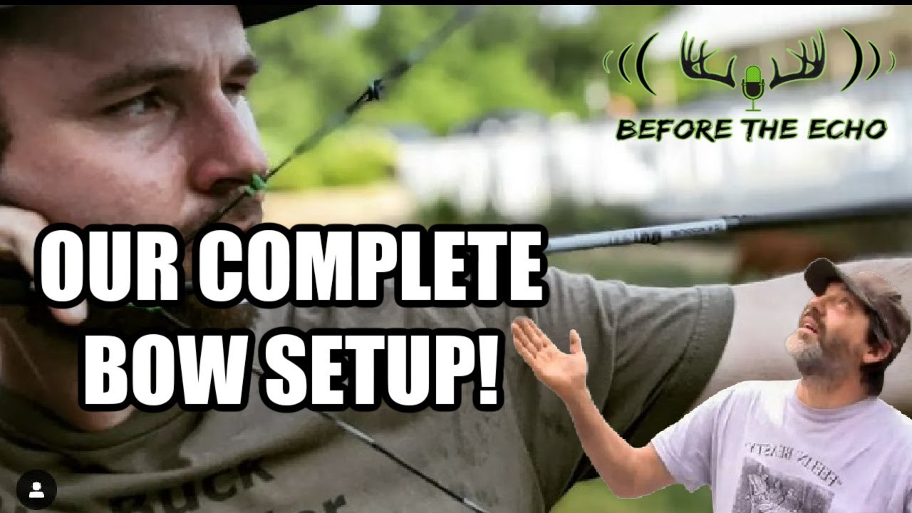 Dan Infalt and Josh Teulker Complete Bow Setup! - YouTube