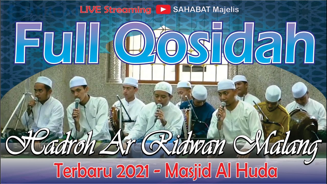 Qosidah Terbaru 2021 Hadroh Majelis Ar Ridwan Malang | Masjid Al Huda ...
