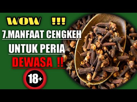 7.MANFAAT CENGKEH UNTUK PRIA👍TINGKATKAN KESUBURAN❗
