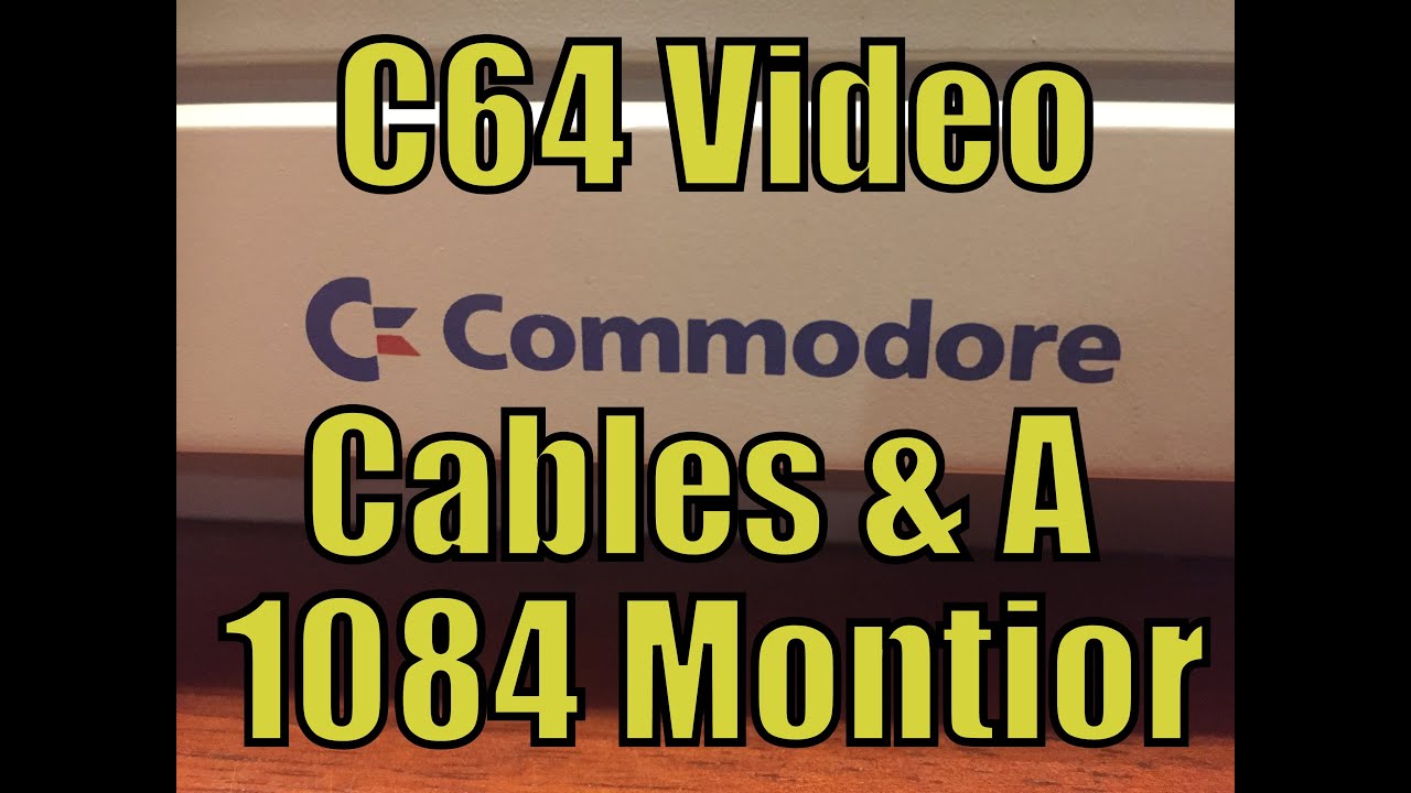 Testing Video Cables On A C64 Commodore 64 128 C128 C-64 1084 Monitor ...