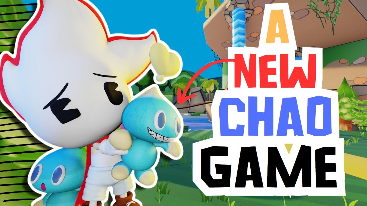 I'm Making A CHAO GARDEN Game? - YouTube