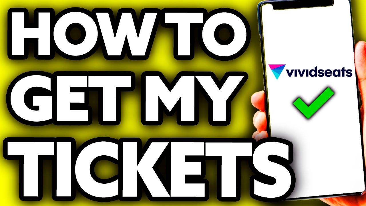 How To Get My Tickets from Vivid Seats (Very EASY!) - YouTube