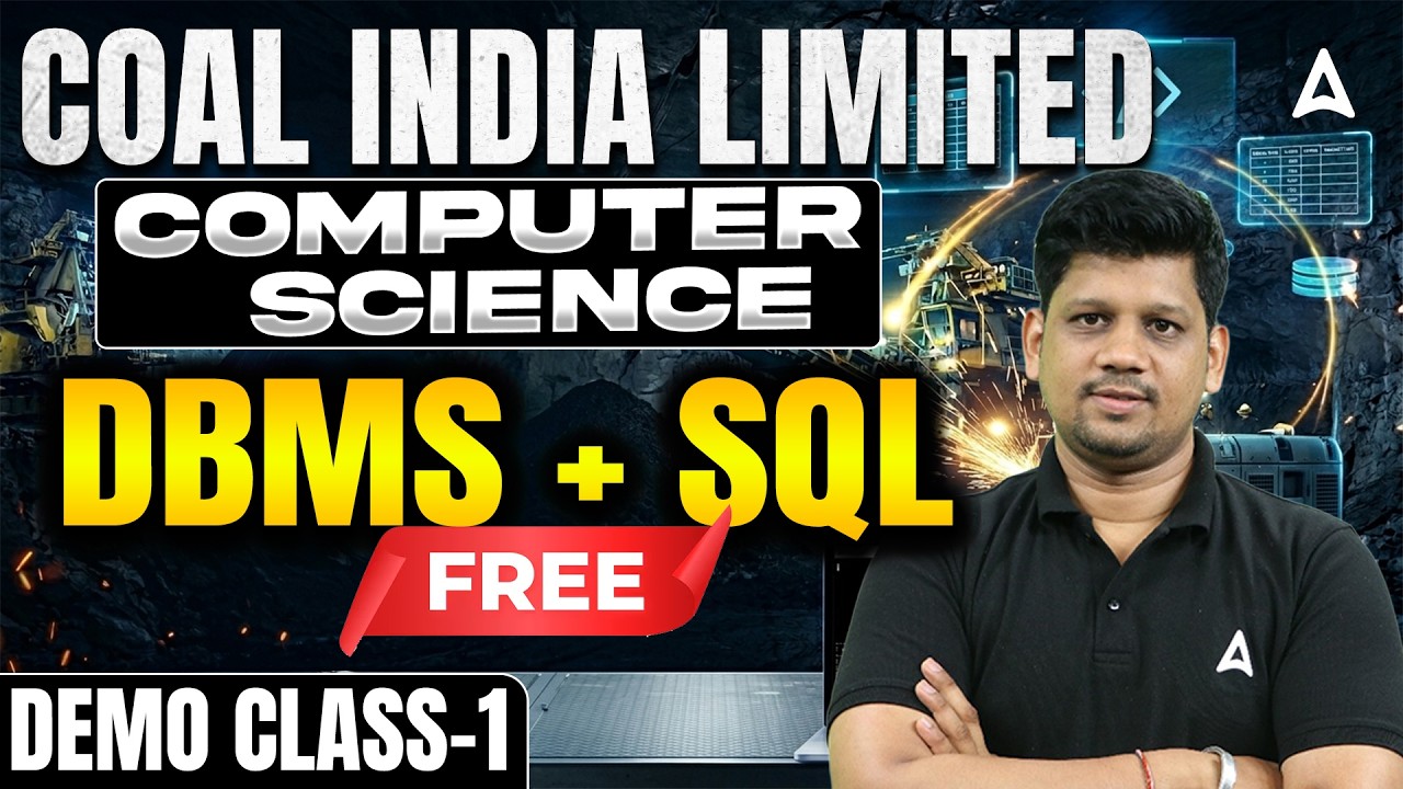 Coal India CIL CS 2026 | DBMS + SQL Complete Free Demo Class | Computer ...