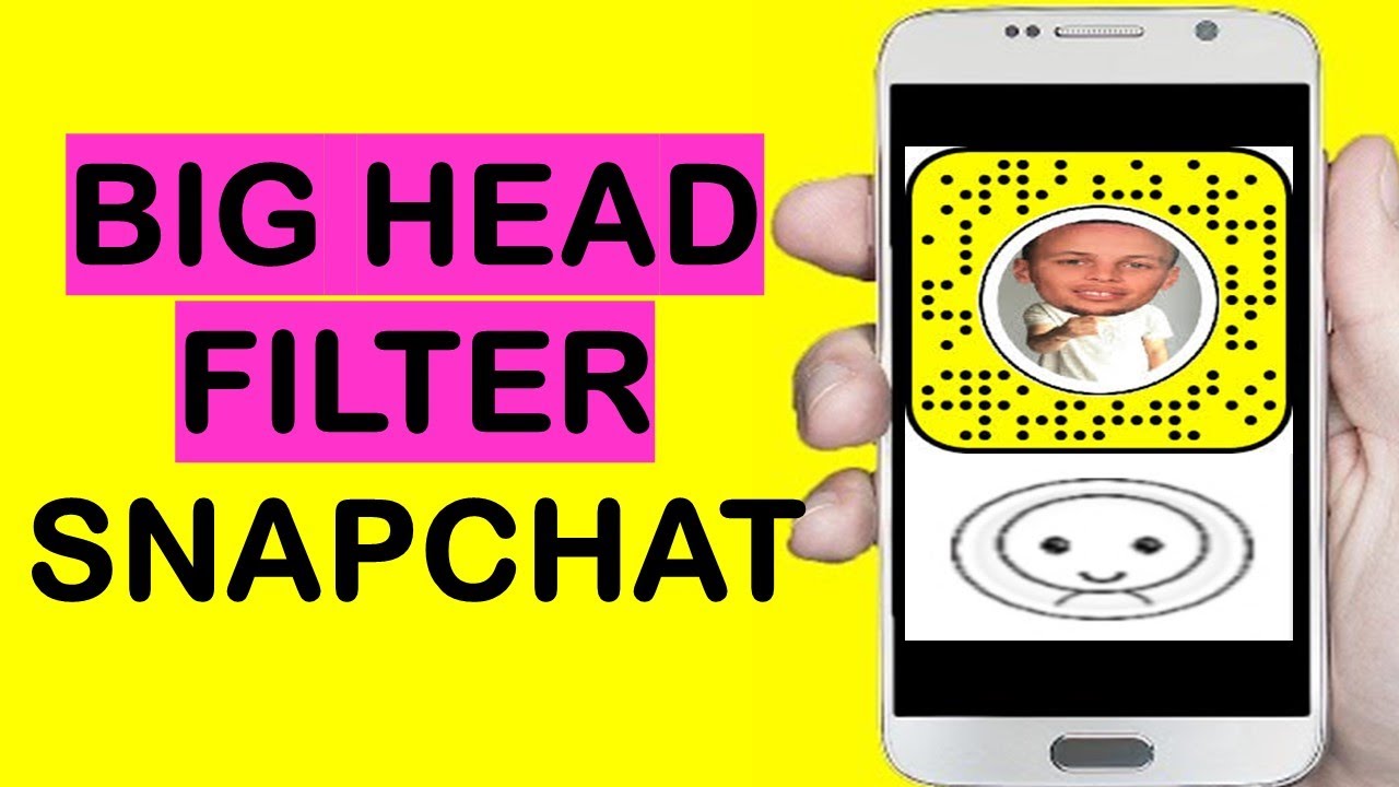 HOW TO GET BIG HEAD FILTER ON SNAPCHAT | HOW TO GET FUNNY BIG HEAD ...