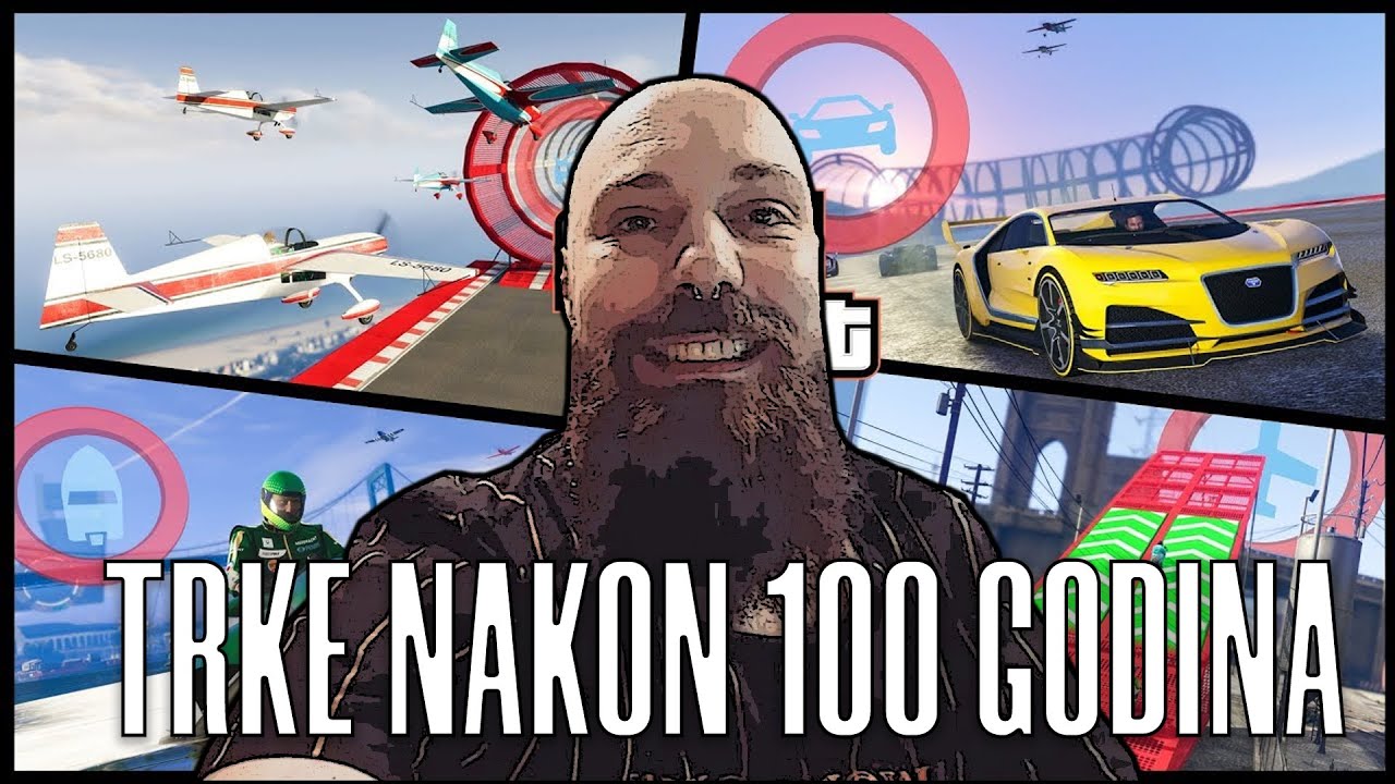 GTA V - TRKE NAKON 100 GODINA - YouTube