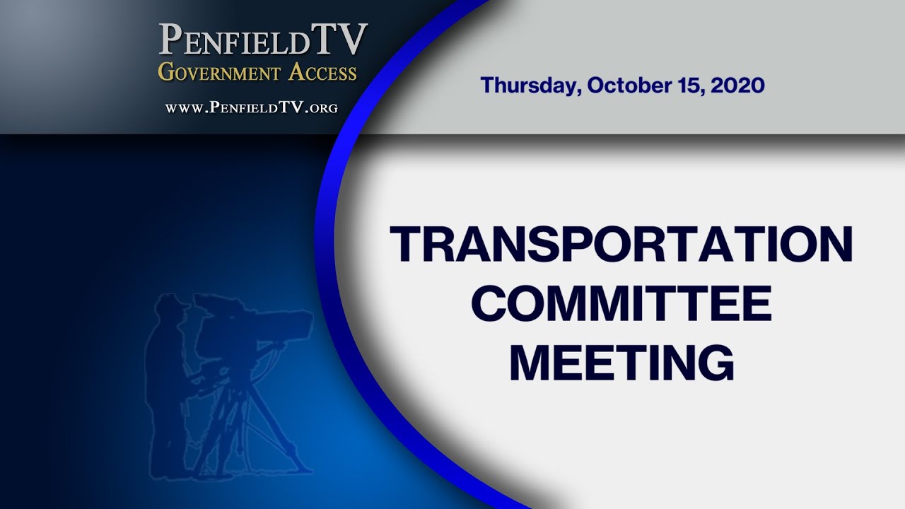 2020: October 15 | Transportation Committee Meeting - YouTube