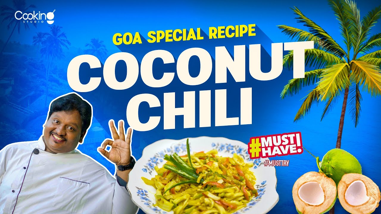 Coconut Chili | GOA Special Recipe | Cooking Studio - YouTube