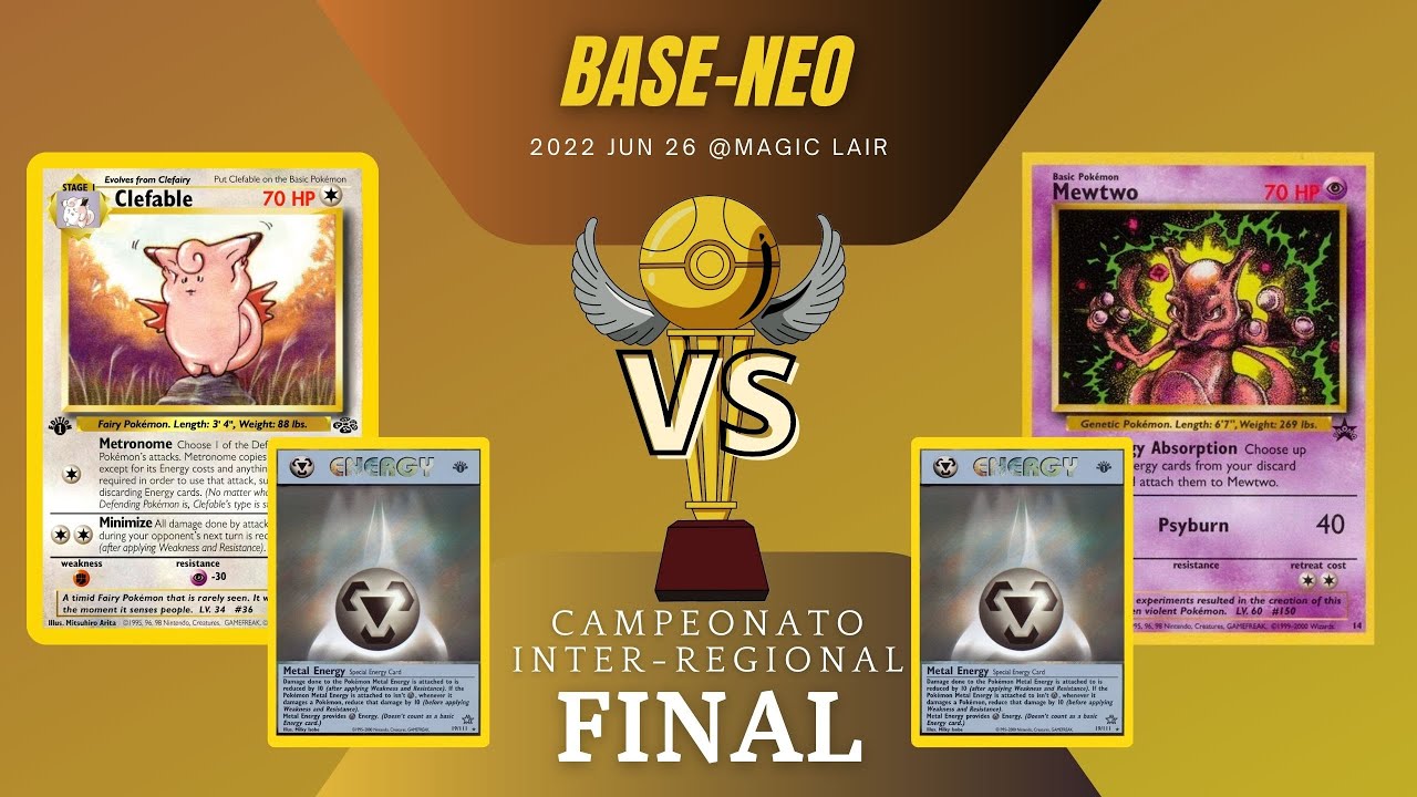 Base-Neo || Metal Clefable Psychic vs Metal Mewtwo || (Final 🏆) - YouTube