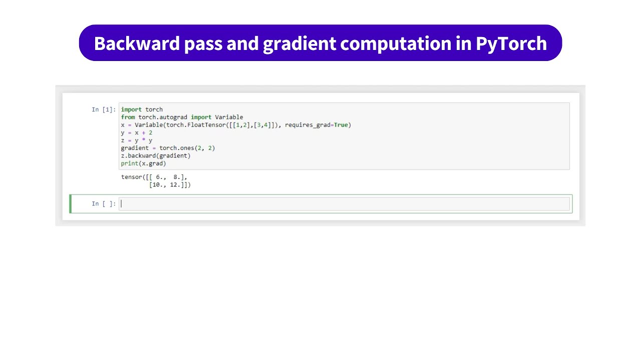 Backward Pass And Gradient Computation In Pytorch Kandi Use Case Youtube