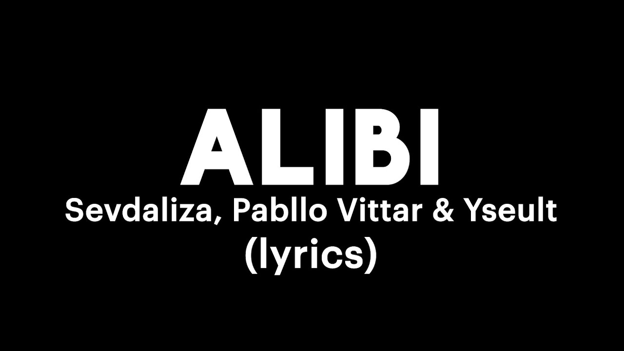 Sevdaliza, Pabllo Vittar & Yseult - Alibi (Lyrics Video) - YouTube