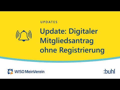 Update: Digitaler Mitgliedsantrag ab sofort ohne Buhl-Konto | WISO MeinVerein Web Tutorial (Deutsch)