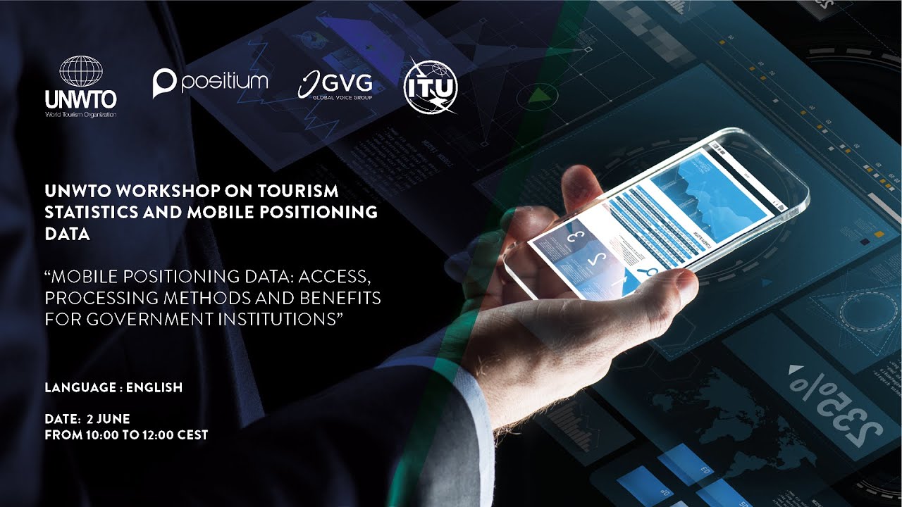UNWTO Workshop on Tourism statistics and mobile positioning data - YouTube