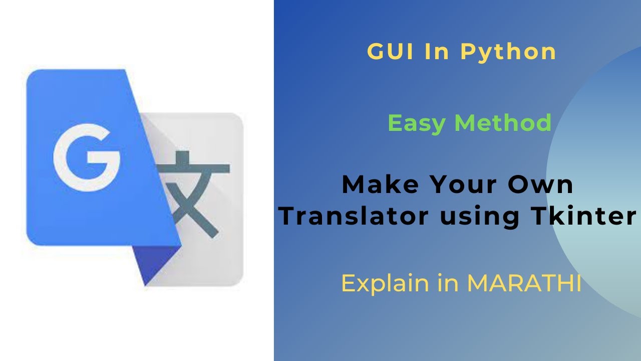 Translator application using python | python project for beginners ...
