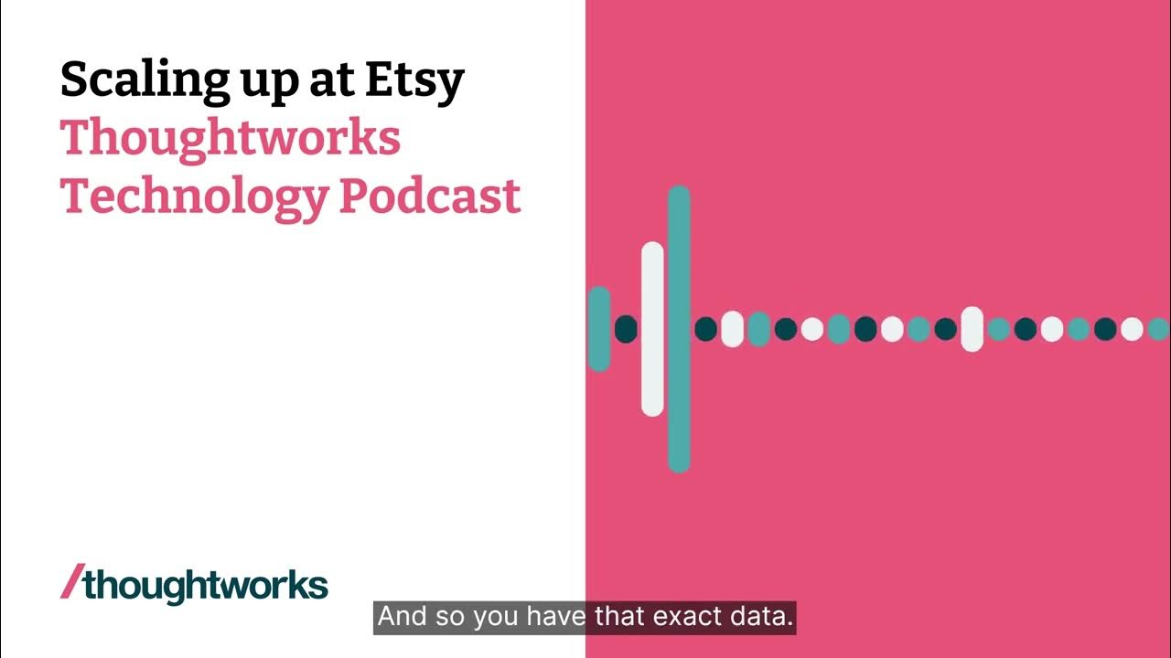 Scaling up at Etsy — Thoughtworks Technology Podcast - YouTube