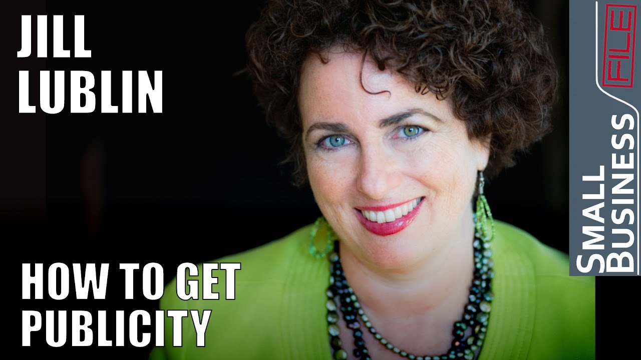How to Get Publicity with Jill Lublin - YouTube