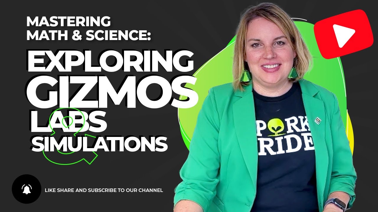 Exploring Gizmos Labs and Simulations: Mastering Math & Science - YouTube