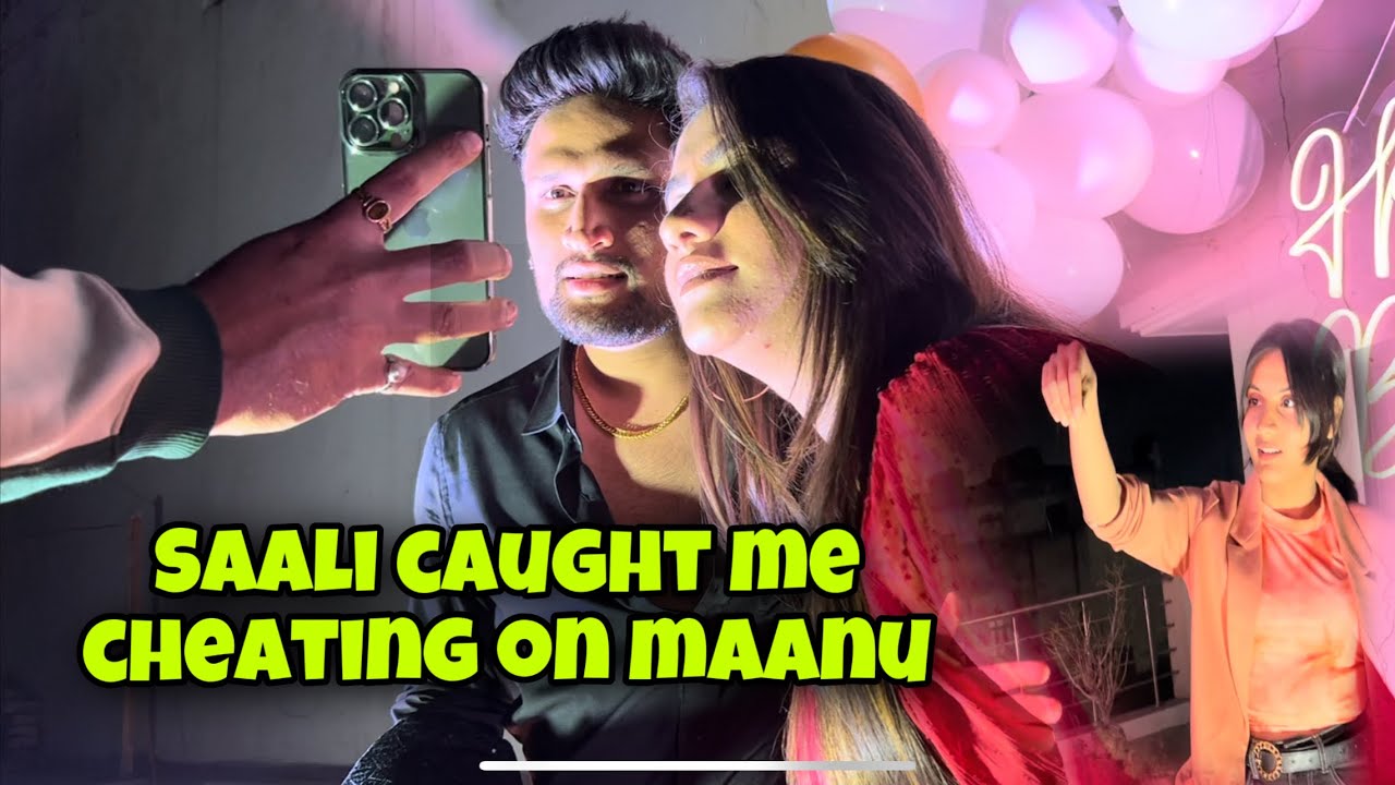 Saali ne dusri ladki ke sath pakad liya 😡😒😤cheating on birthday - YouTube