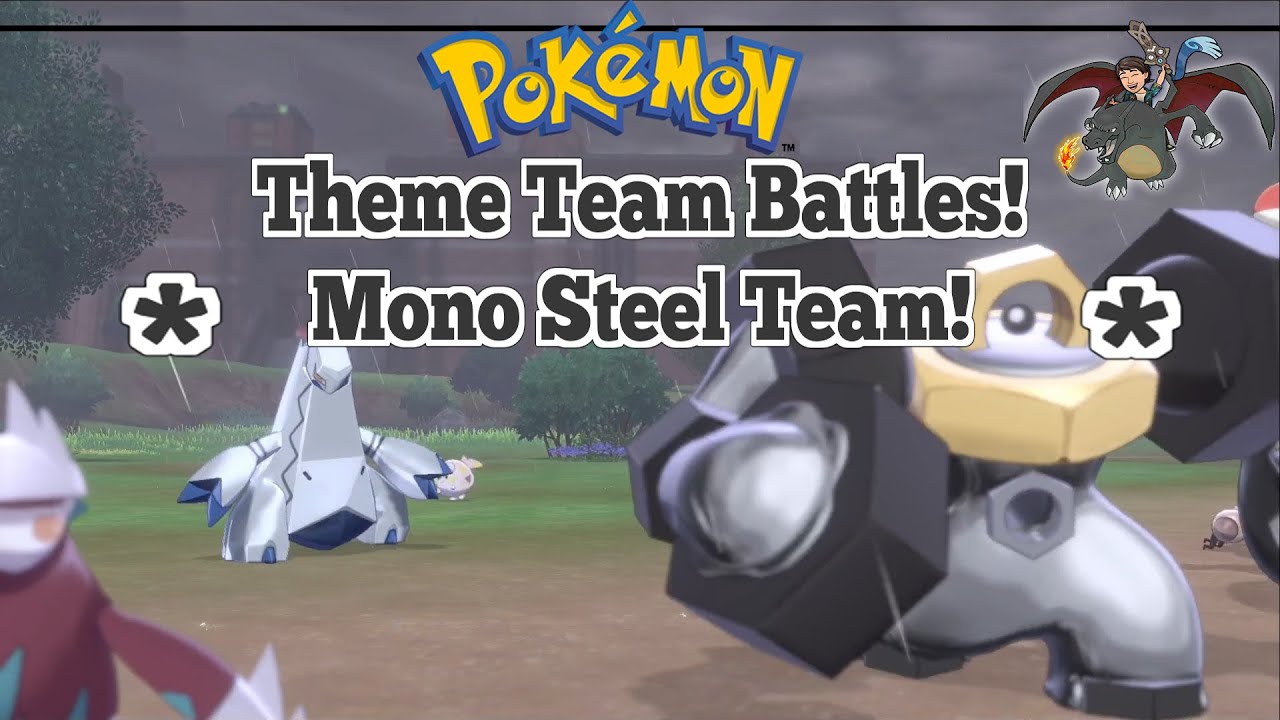 Winning With Only Steel Type Pokemon!? Pokemon Sword & Shield Theme ...