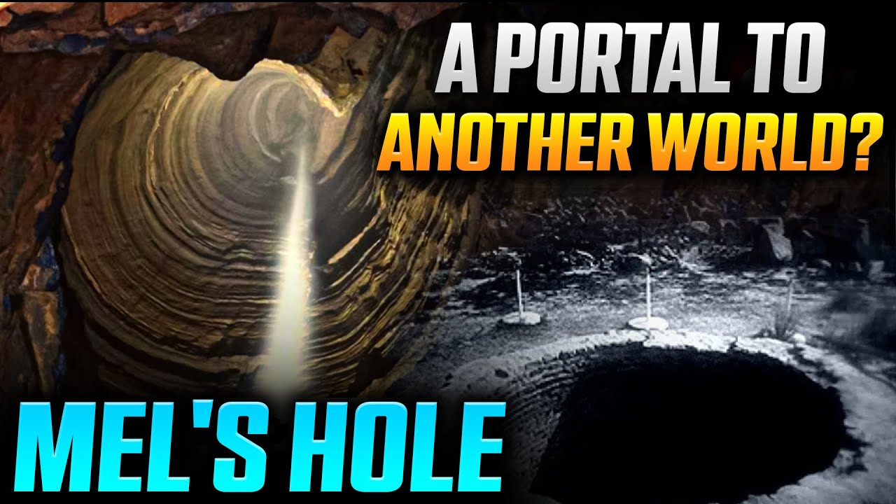 Mel's Hole: A Portal to Another World? - YouTube
