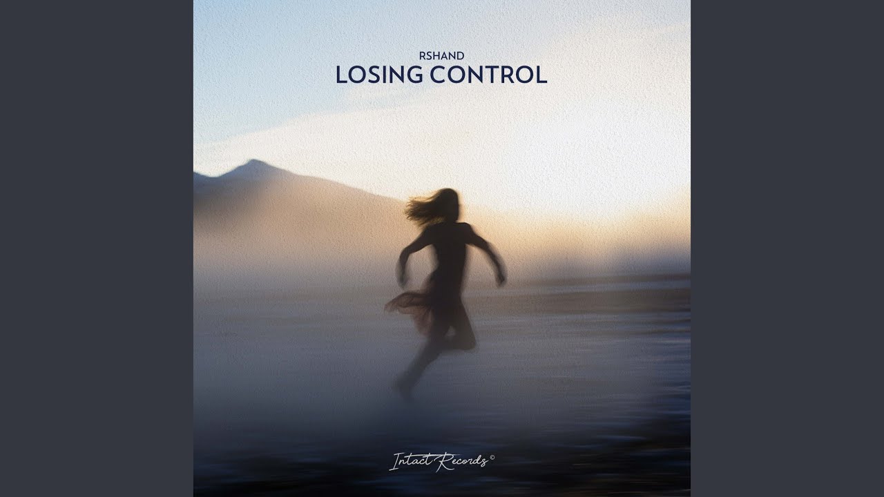 Losing Control - YouTube