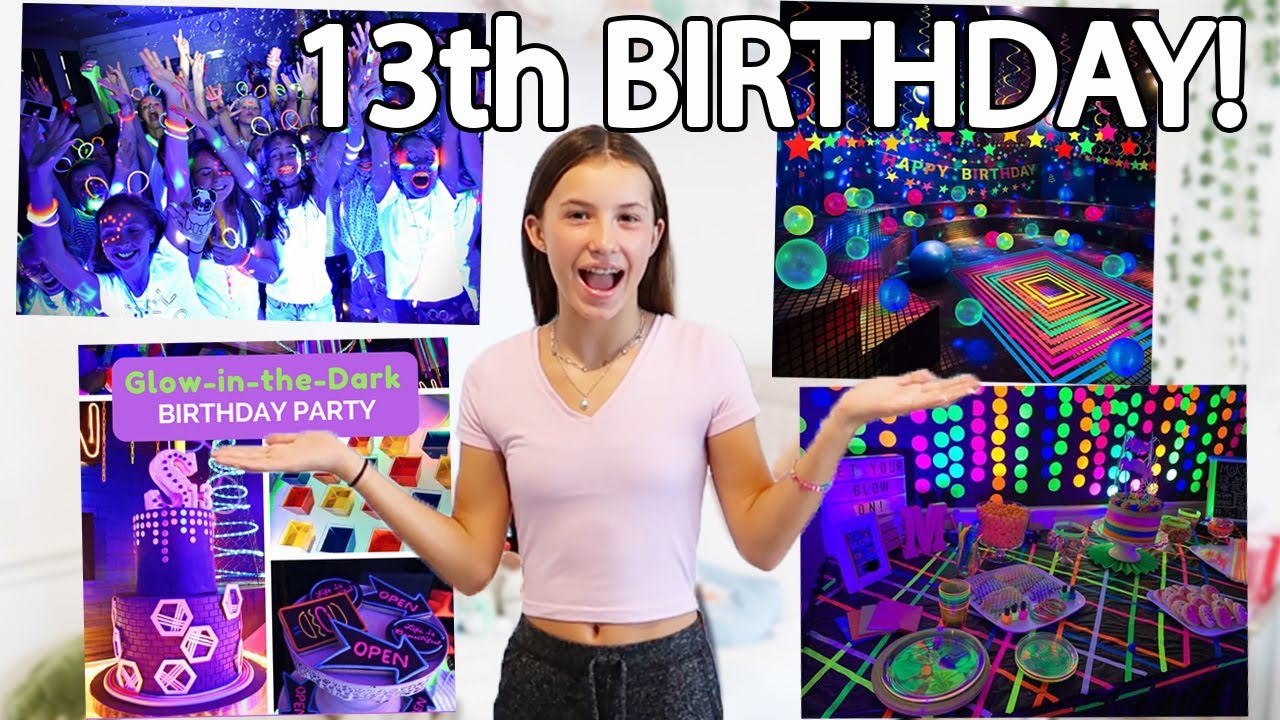 KAPRI'S 13TH BIRTHDAY! Planning GLOW IN THE DARK Party! - YouTube