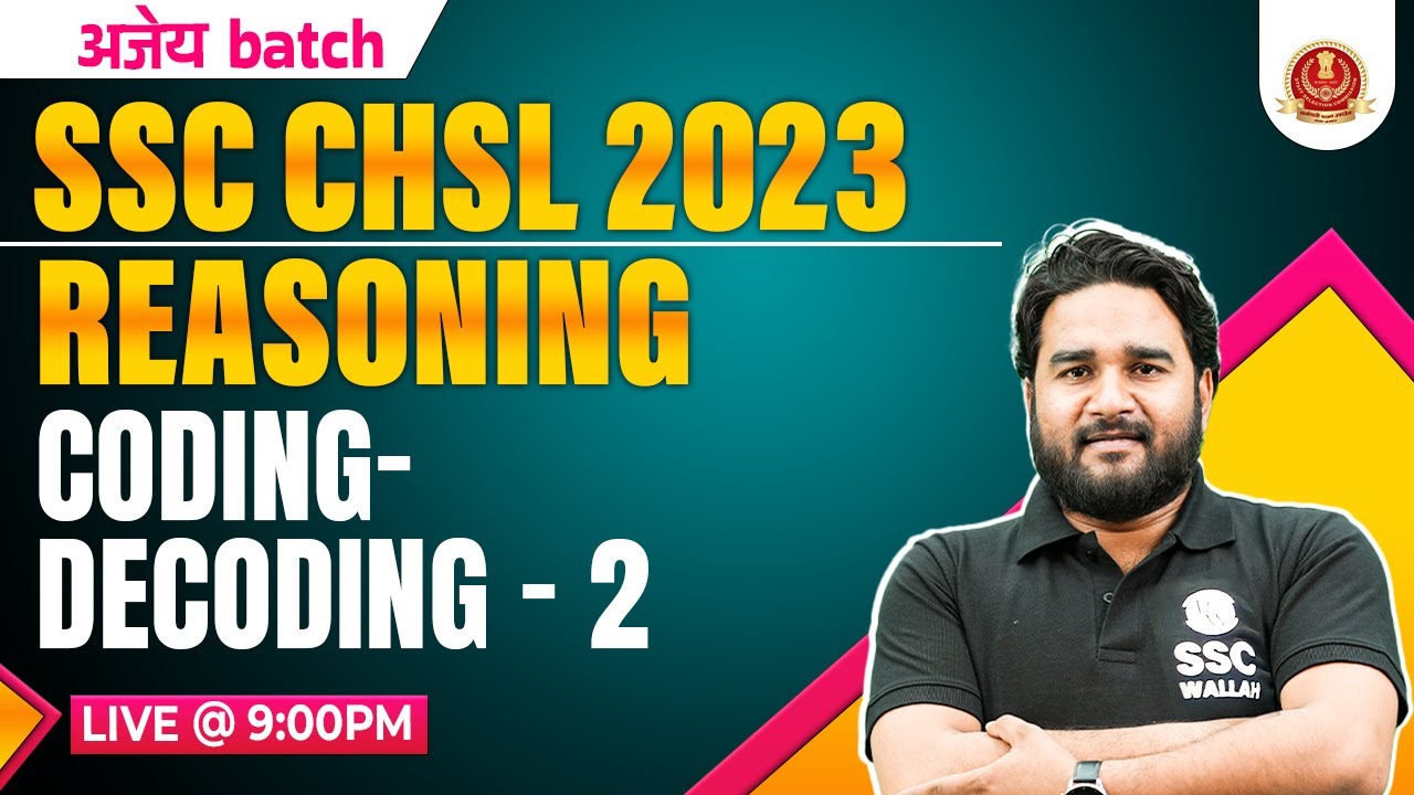 CODING DECODING REASONING #2 | SSC CHSL REASONING CLASSES 2023 | CHSL REASONING BY SANDEEP SIR ...