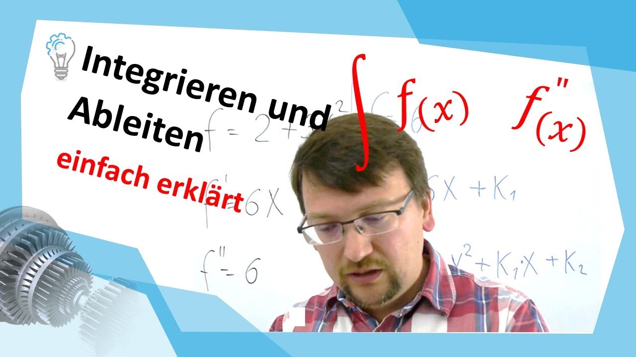 Integrieren und Ableiten - einfache Erklärung für Ingenieure - YouTube