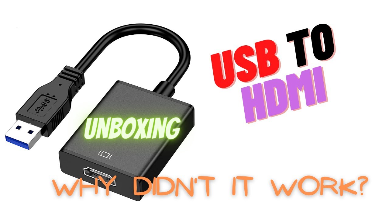 Unboxing and Setup. USB TO HDMI ADAPTER. How To Setup Dual Monitors ...