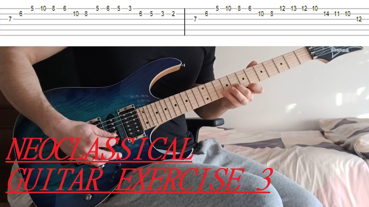 Neoclassical Guitar Exercise 3 (TAB) - YouTube