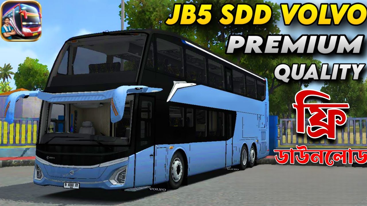 JB5 SDD VOLVO BUS MOD FOR BUS SIMULATOR INDONESIA.PREMIUM VOLVO BUS MOD ...