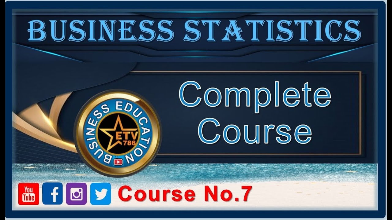 Mastering Business Statistics || A Comprehensive Course - YouTube