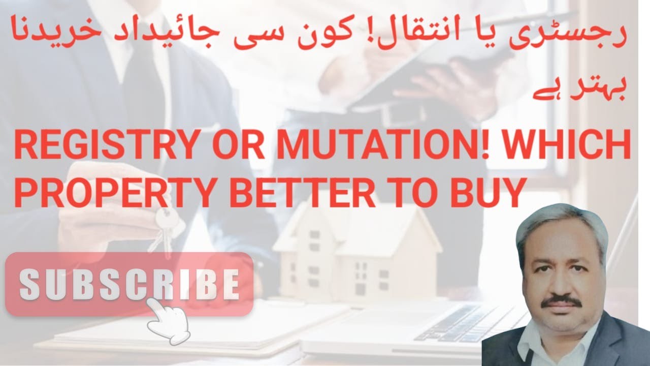 Registry vs Mutation Which Property Buy | Registry/ Inteqal Kon c ...