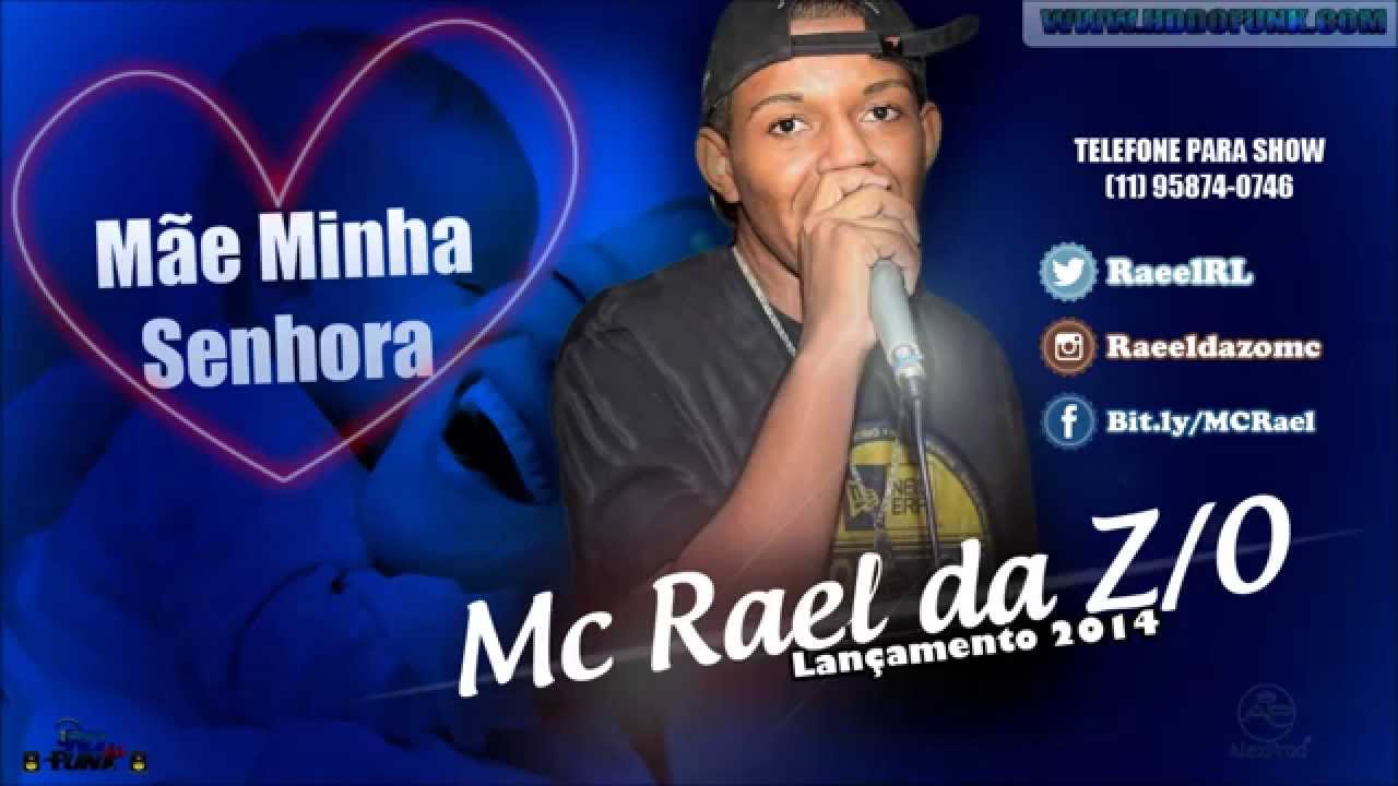 Mc Rael da ZO - Mãe minha senhora (Dj Limah mpc) - YouTube
