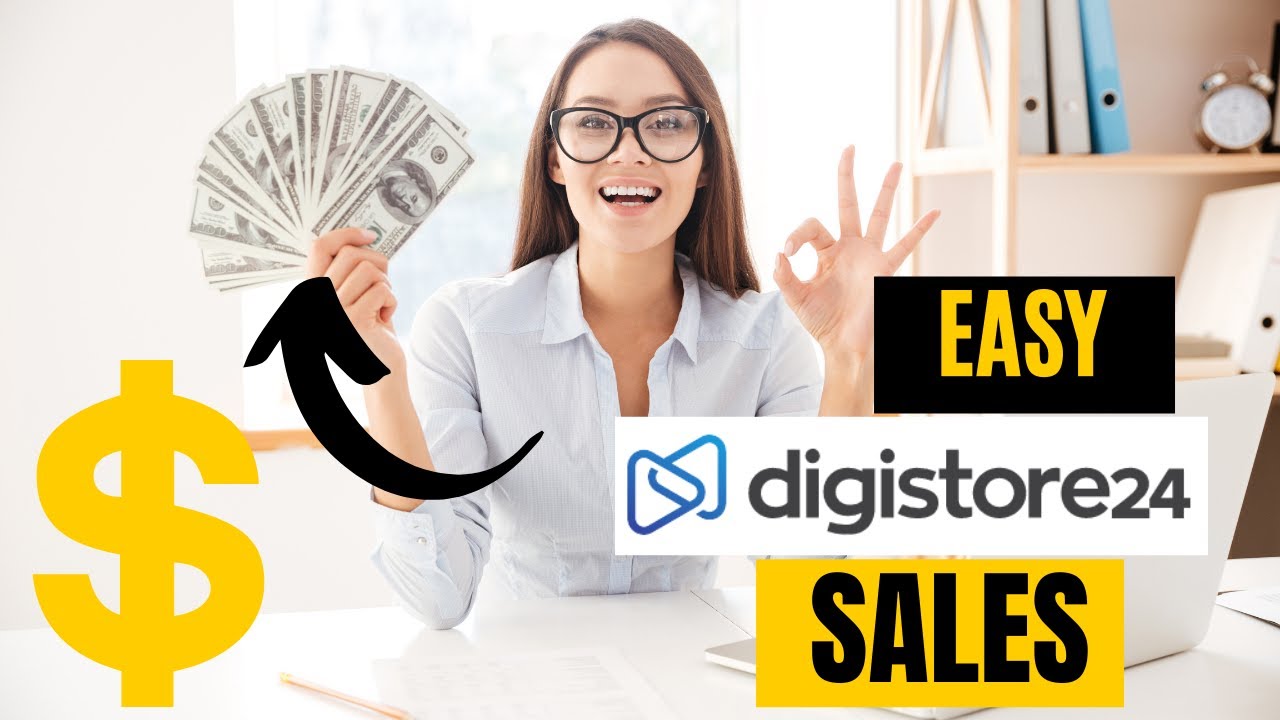 Make Easy Digistore24 Affiliate Sales With No Website - Beginner ...