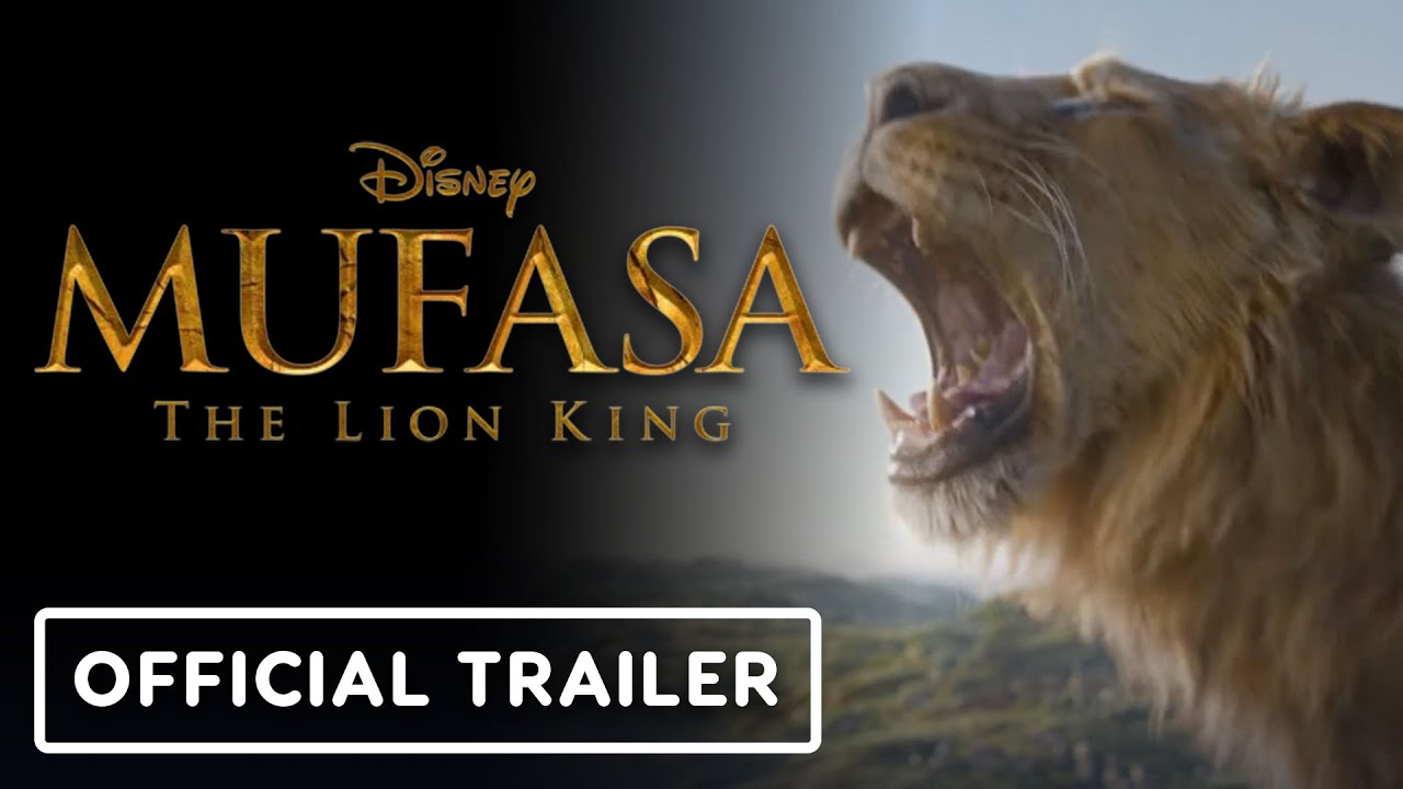 Mufasa: The Lion King - Official Final Trailer (2024) Aaron Pierre ...