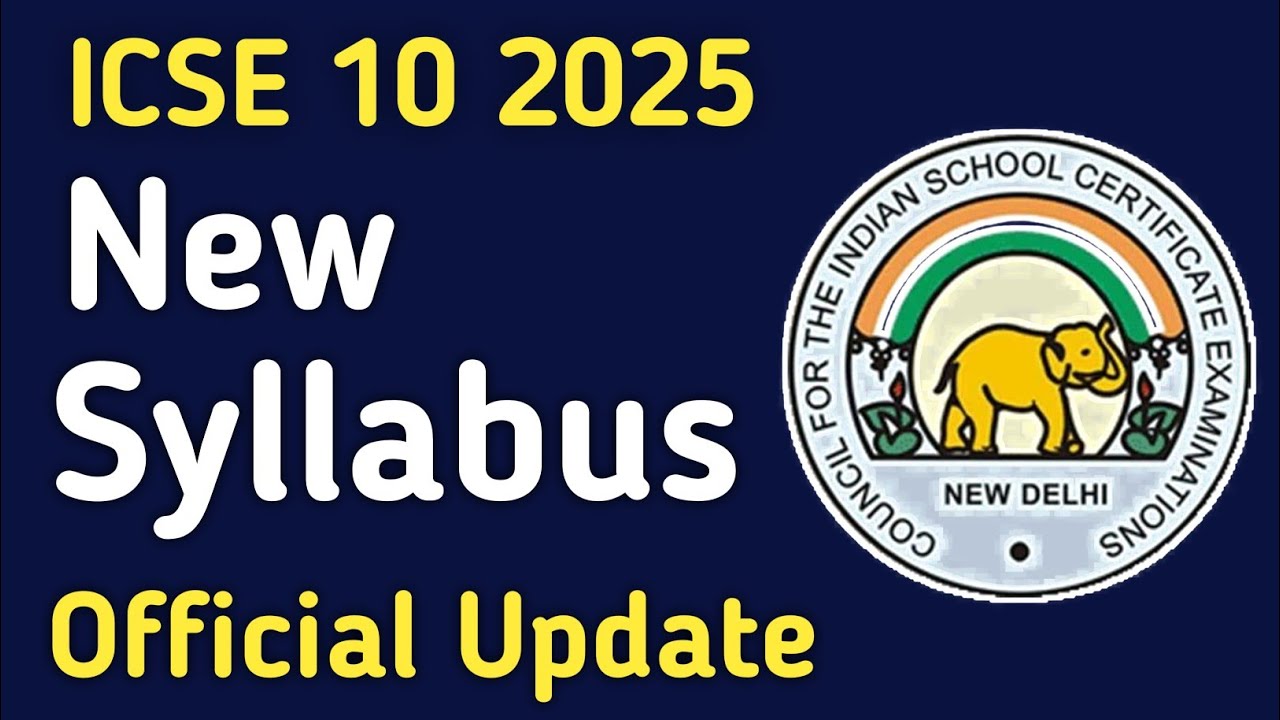 Board Exam 2025 ICSE Class 10 New Syllabus ICSE Class 10 New Syllabus Board Exam 2025 ICSE Class 10 New Syllabus ICSE Class 10 New Syllabus