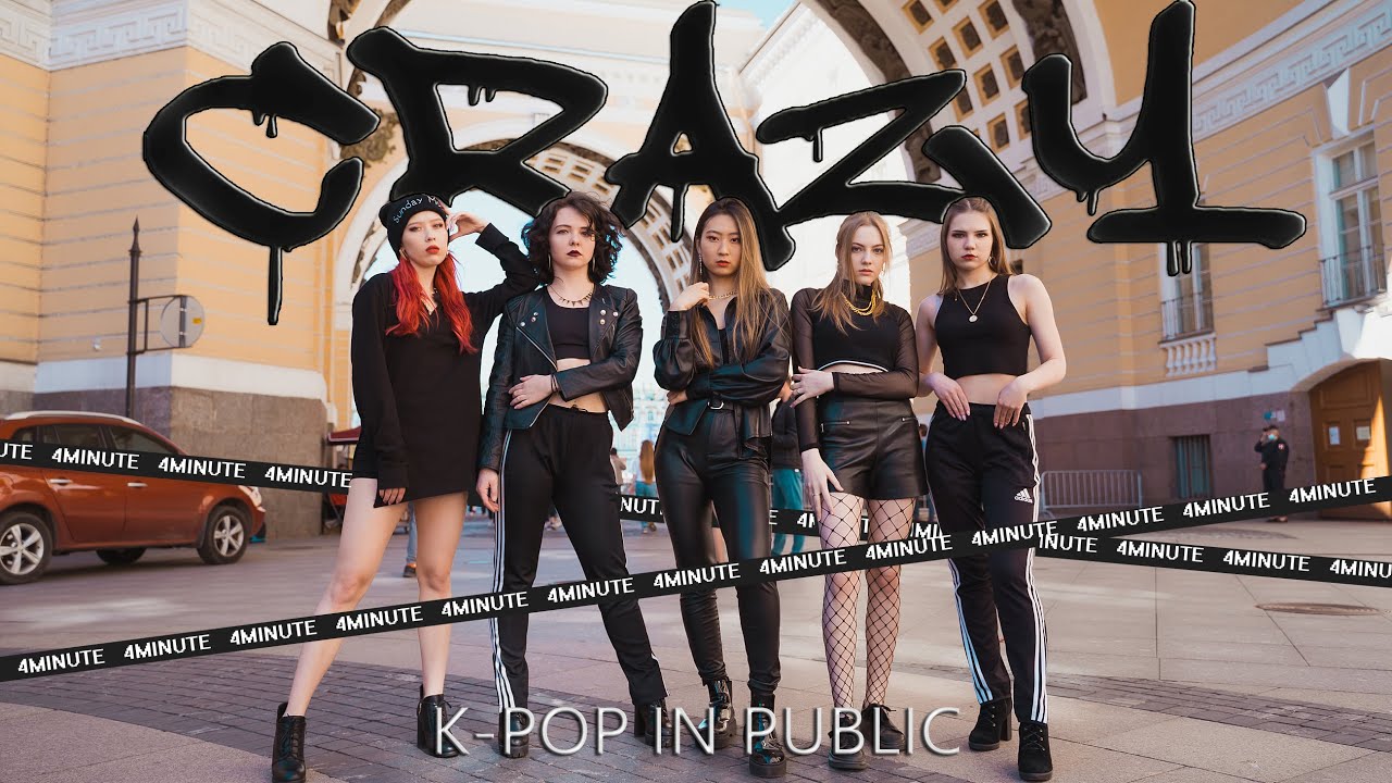 [KPOP IN PUBLIC] [ONE TAKE] 4MINUTE - 미쳐 (Crazy) k-pop dance cover by ...
