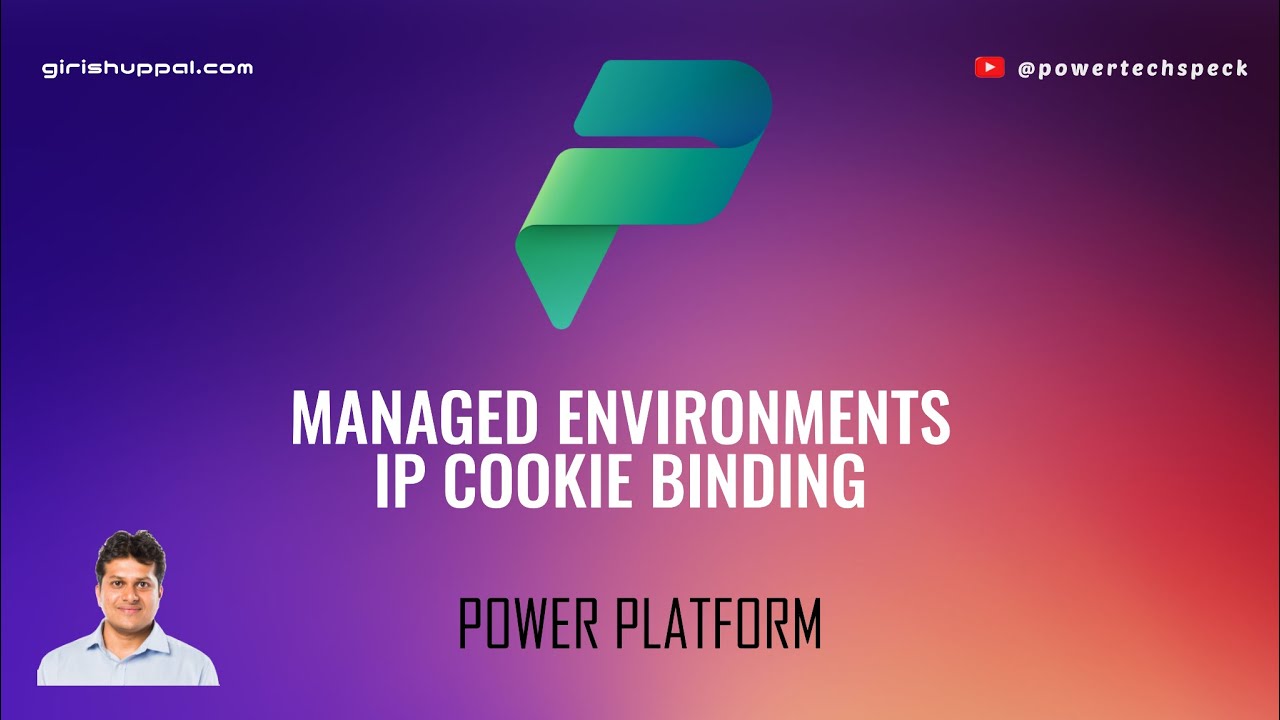 What is IP Cookie Binding in Microsoft Power Platform managed ...