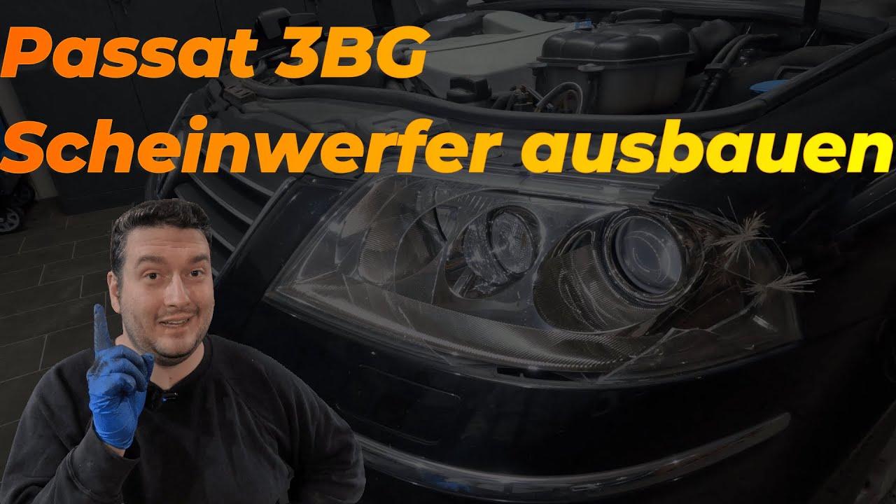 Scheinwerfer ausbauen VW Passat 3BG B5 - Xenon oder Halogen ausbau ...