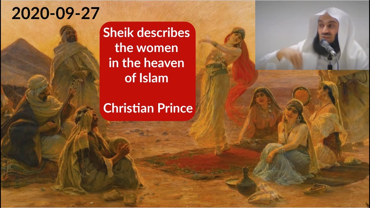[EN107] Sheik explains the heaven of Islam (Jinnah) describing Women ...