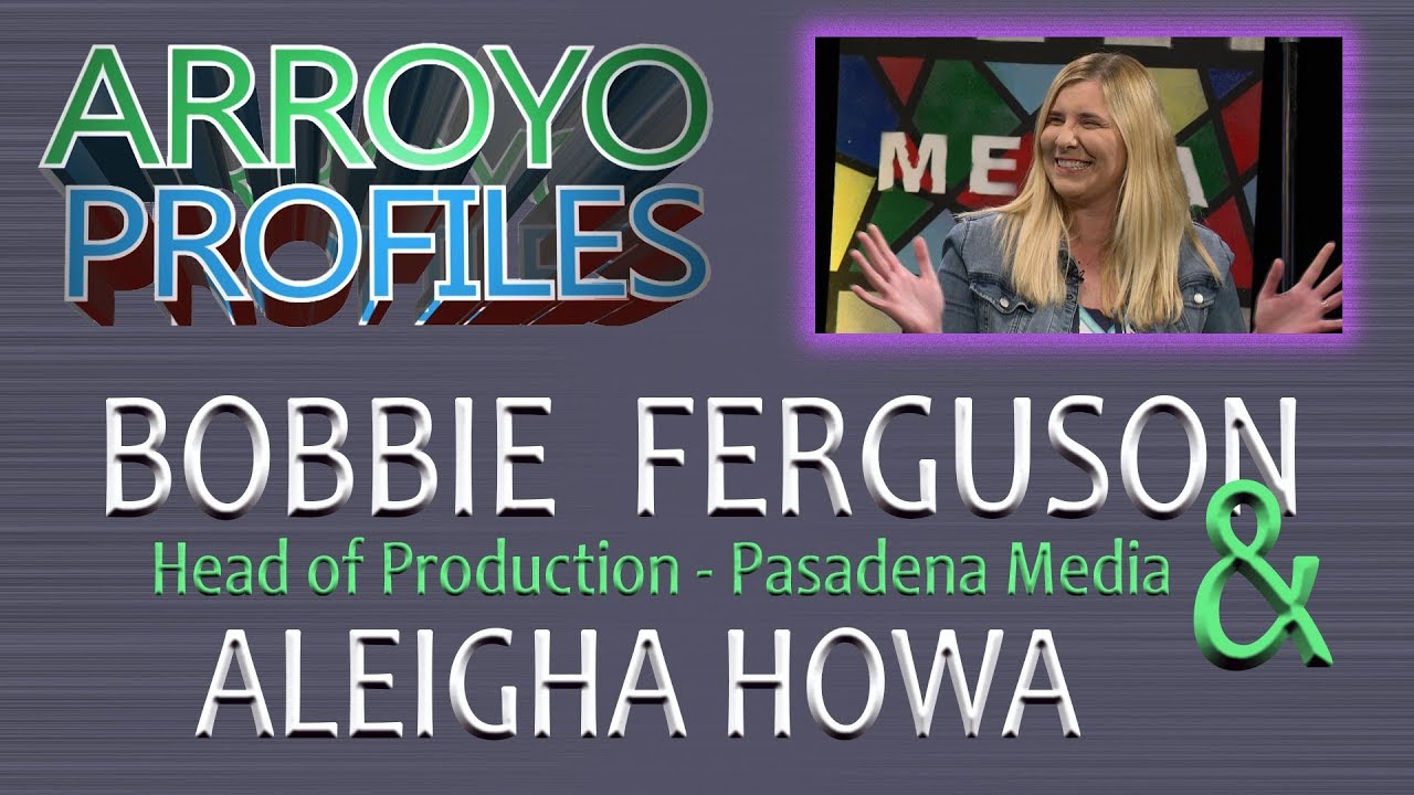 Arroyo Profiles - Bobbie Ferguson & Aleigha Howa - YouTube