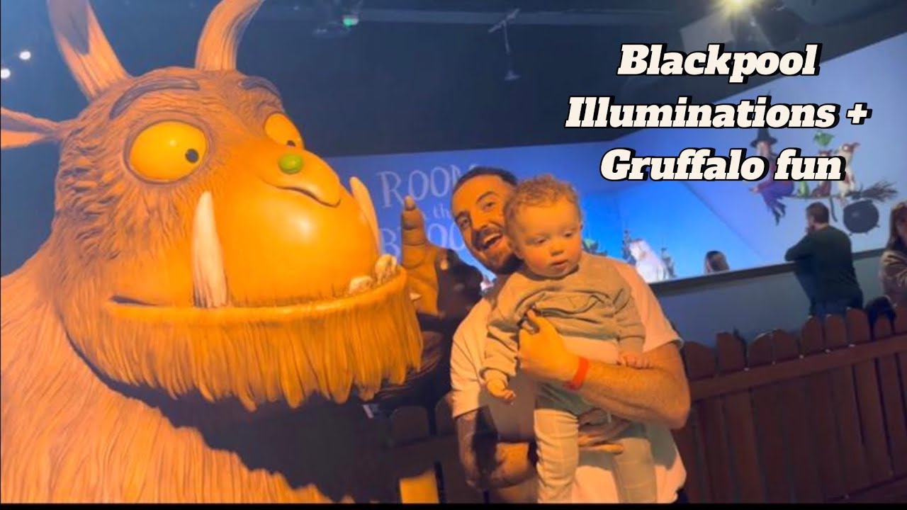 Blackpool Illuminations & Gruffalo fun - YouTube