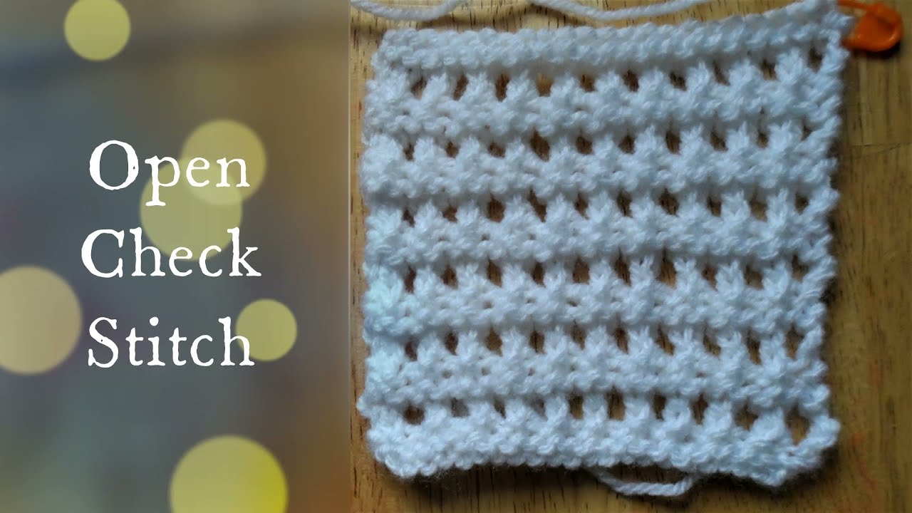 Knitting: The Open Check Stitch - YouTube