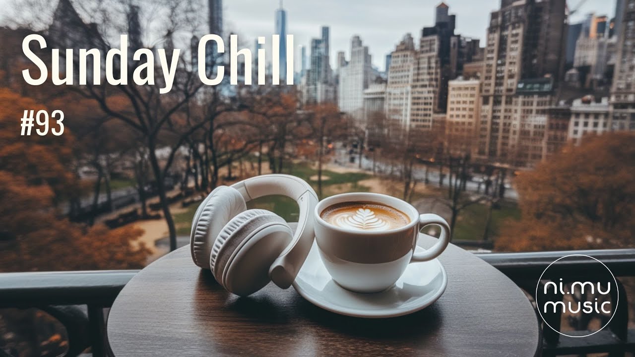 Sunday Chill Radio Show ep93 - YouTube