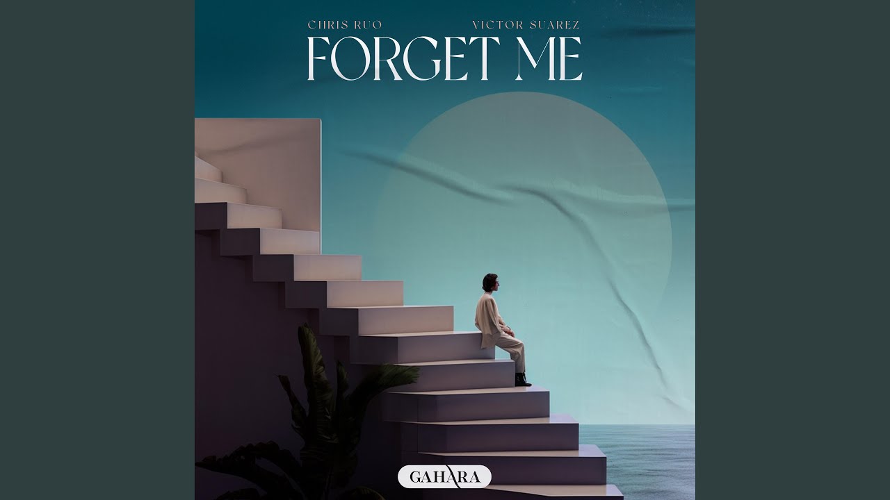 Forget Me - YouTube