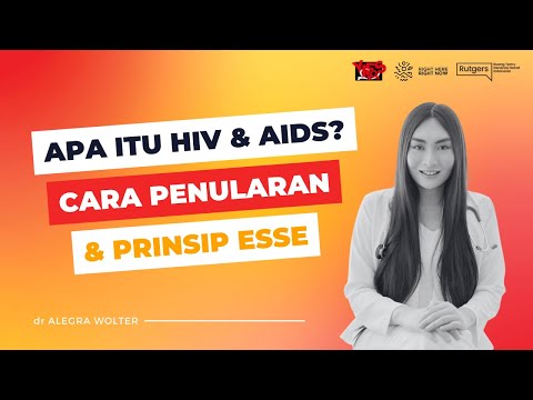 Apa itu HIV & AIDS? | Mengenal, Cara Penularan dan Prinsip ESSE - YouTube