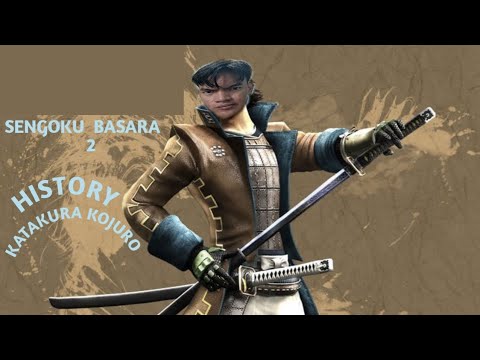Eps 6 | HISTORY KATAKURA KOJURO | BASARA HEROES 2 PART 1! # ...