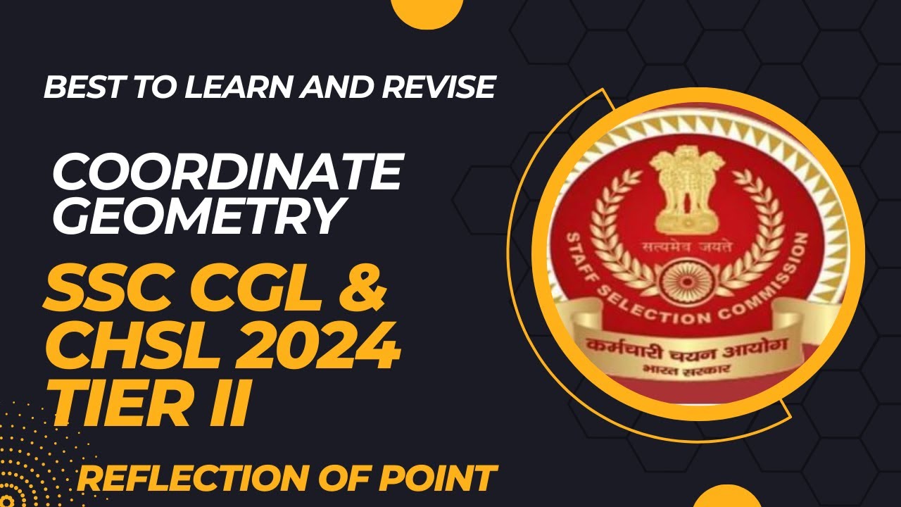 Coordinate Geometry tutorial for SSC CHSL AND CGL 2024 TIER 2 | PART 1 ...