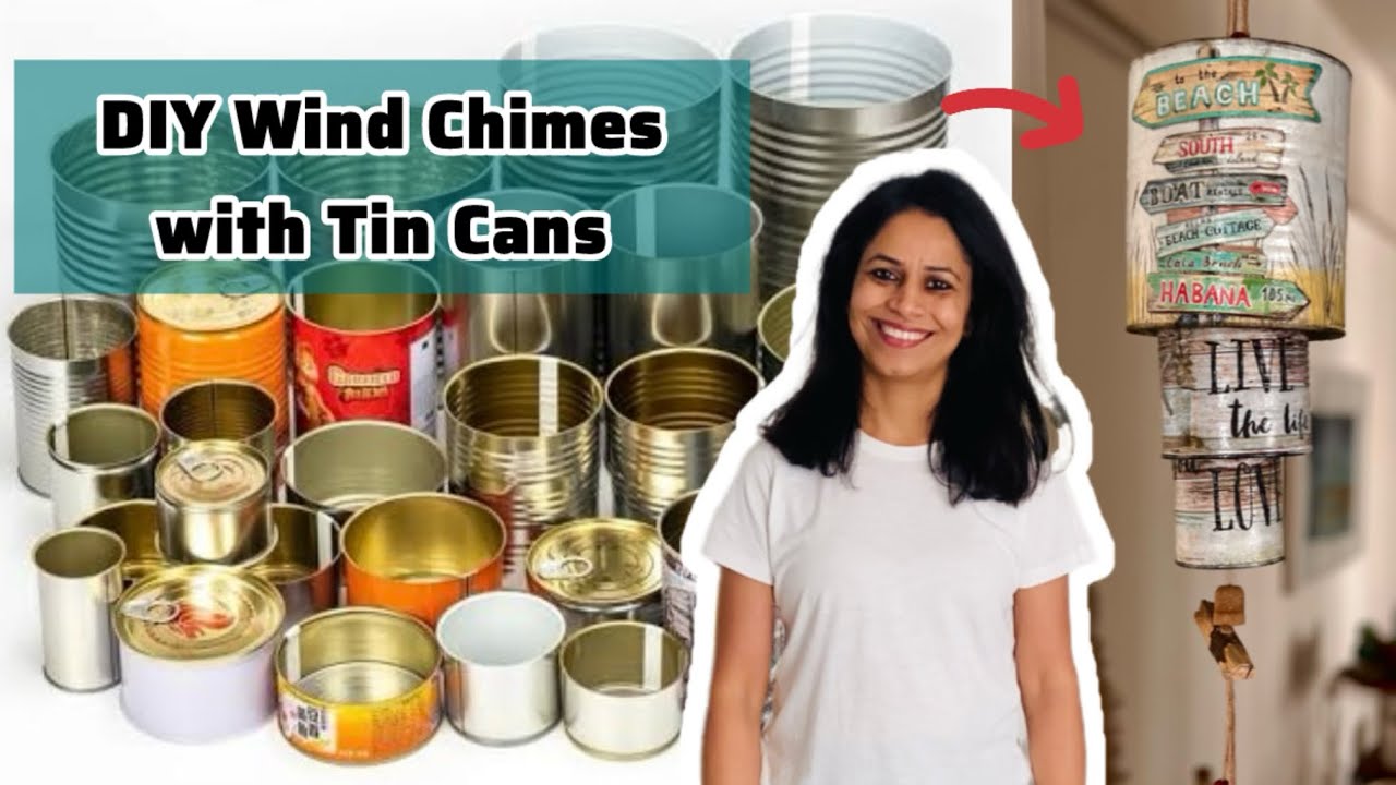DIY Wind Chimes With Tin Cans| Recycle Tin Cans| Home Decor DIY - YouTube
